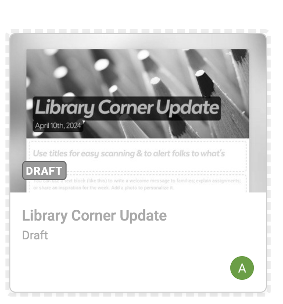 Newsletters: Drafts and Unpublished Changes – SchoolStatus Connect